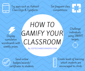 How To Gamify Your Classroom. – EDTECH 4 BEGINNERS